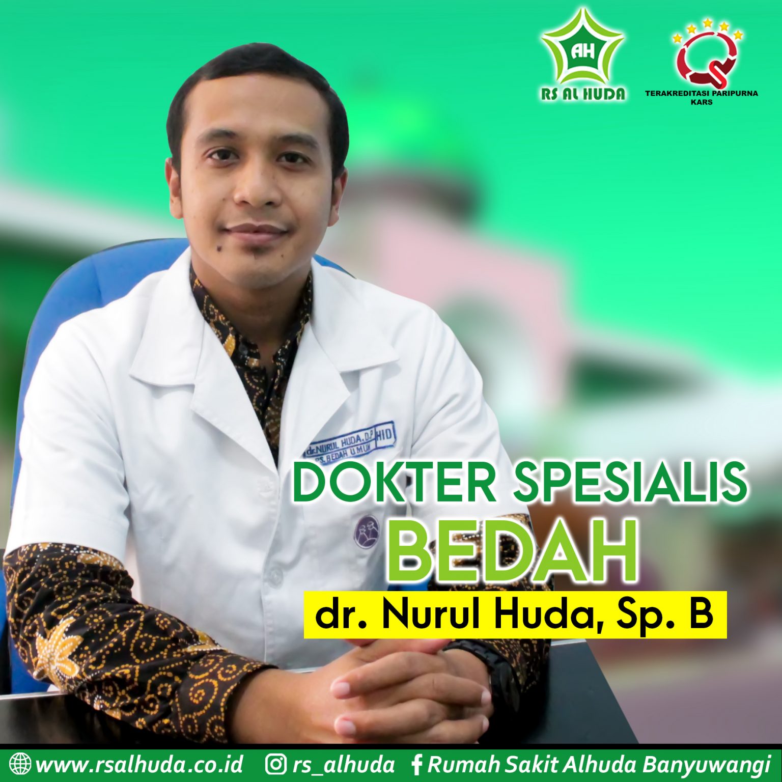 dr. Nurul Huda, Sp.B - RS AL-HUDA